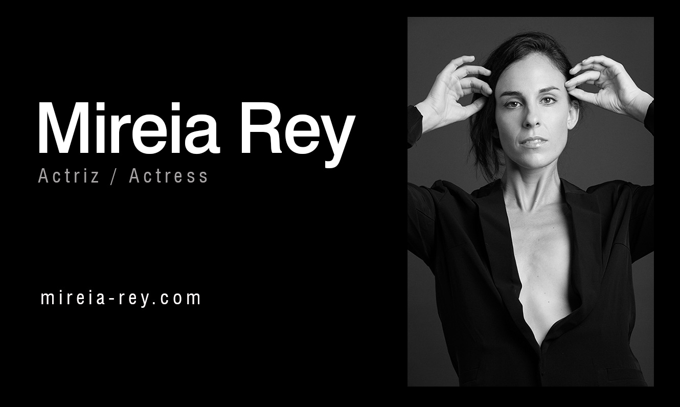 Mireia Rey - Actriz / Actress